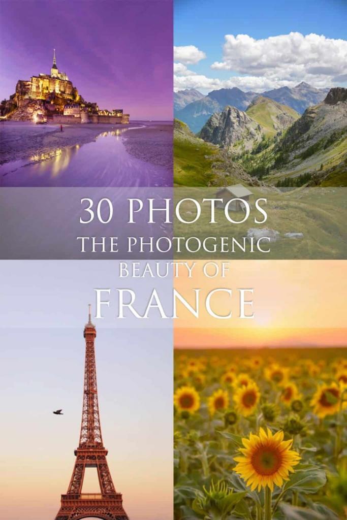 The Photogenic Beauty of France in 30 Photos - Photo Tips, Creative ...