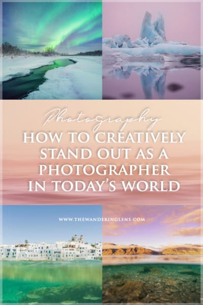 How to Stand Out as a Photographer Today - Photography Career Advice