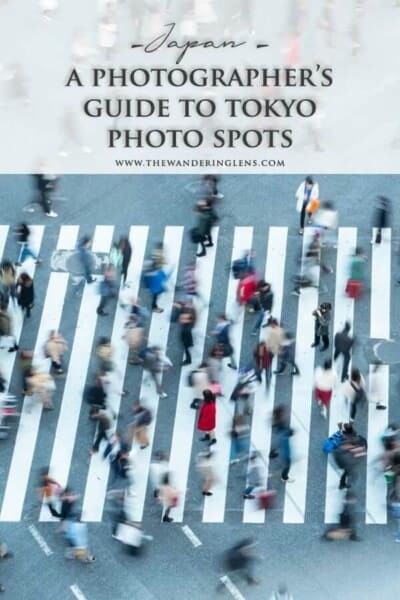 A Photographer's Guide to Tokyo, Japan - The Best Tokyo Photo Spots
