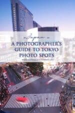 A Photographer's Guide to Tokyo, Japan - The Best Tokyo Photo Spots