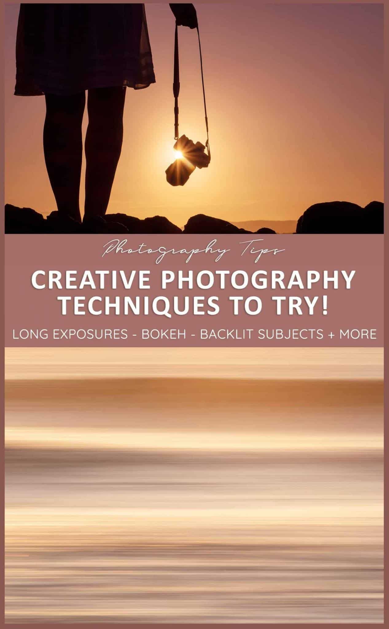Learn Photography - Creative Photography Techniques to Try!
