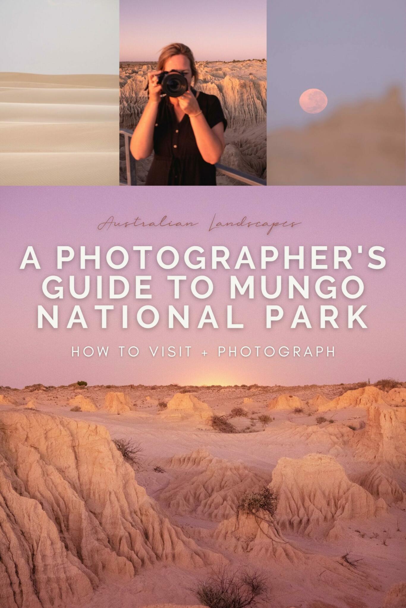 A Photographer's Guide to Mungo National Park