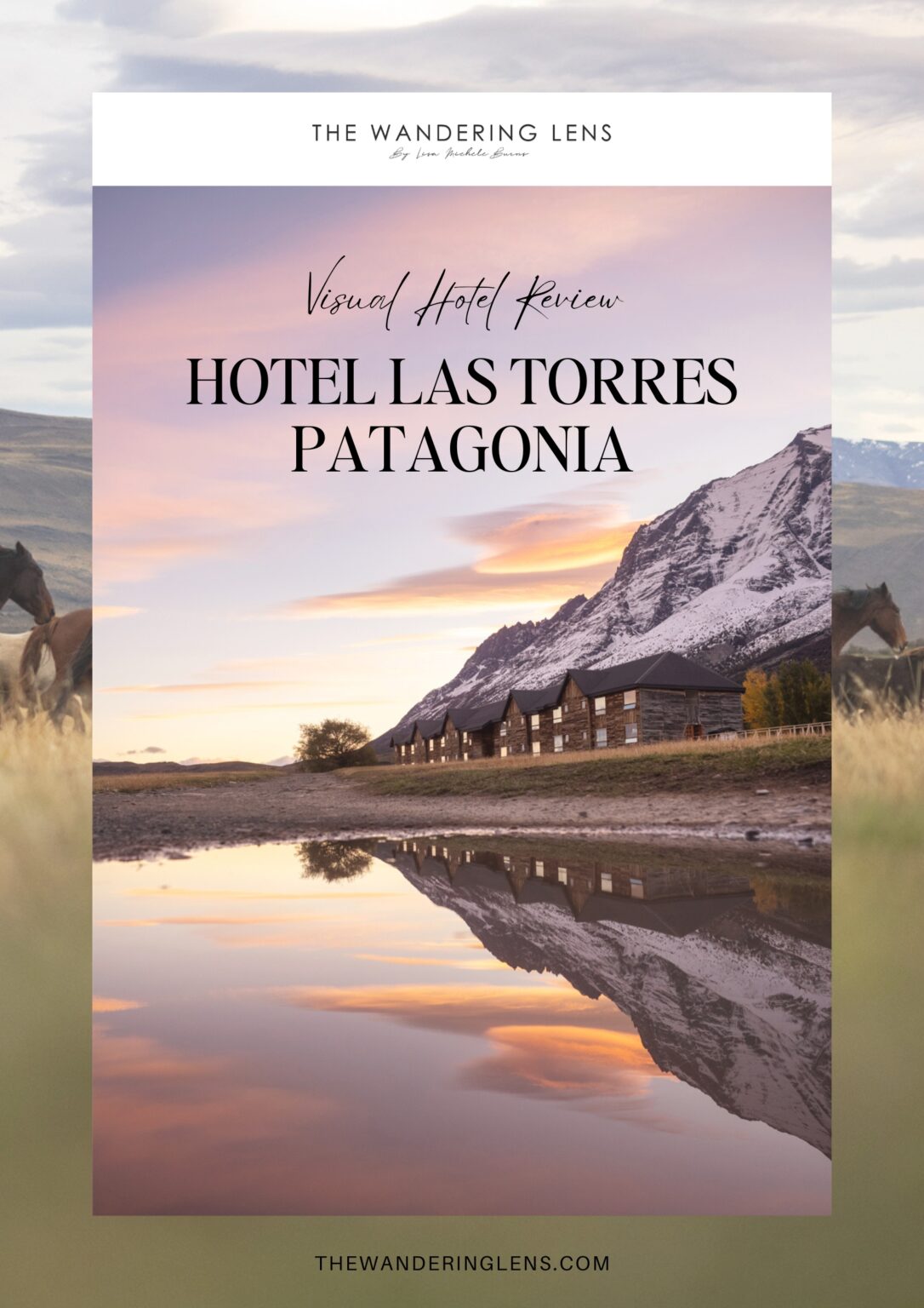 Patagonia Hotel Las Torres - Torres del Paine National Park