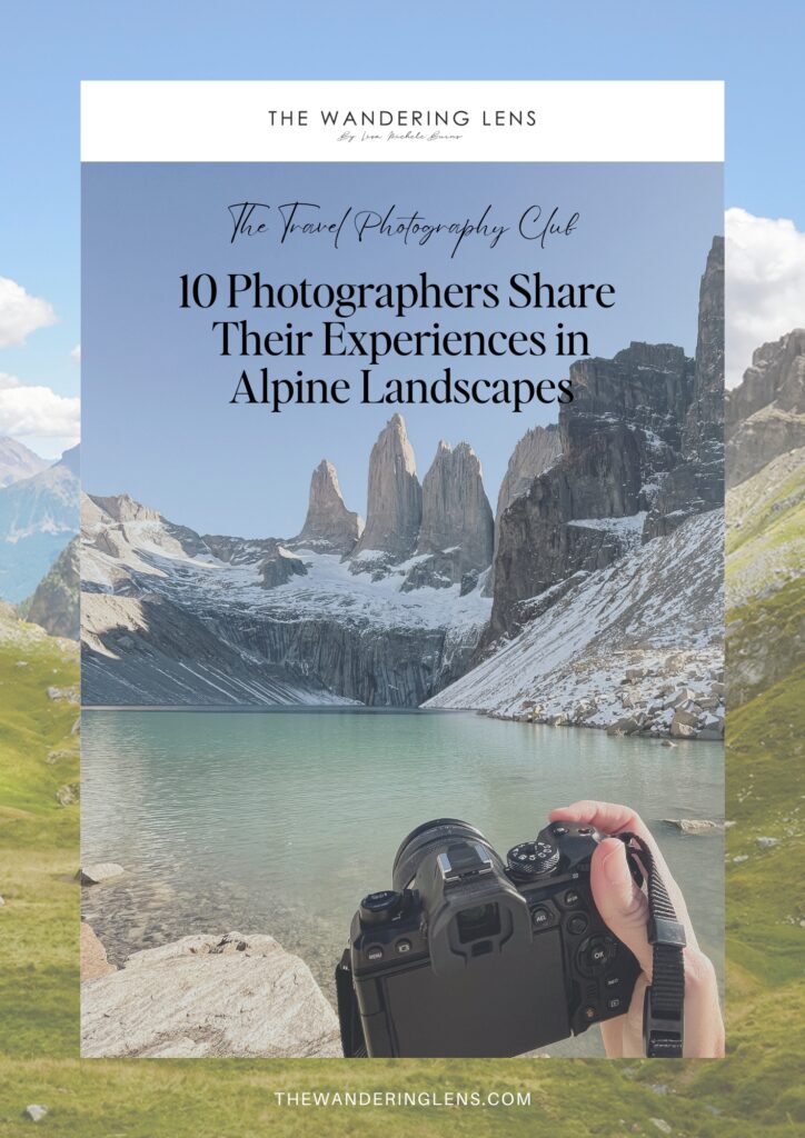 Alpine Adventures - 10 Photographers Share Their Experiences - Photo ...