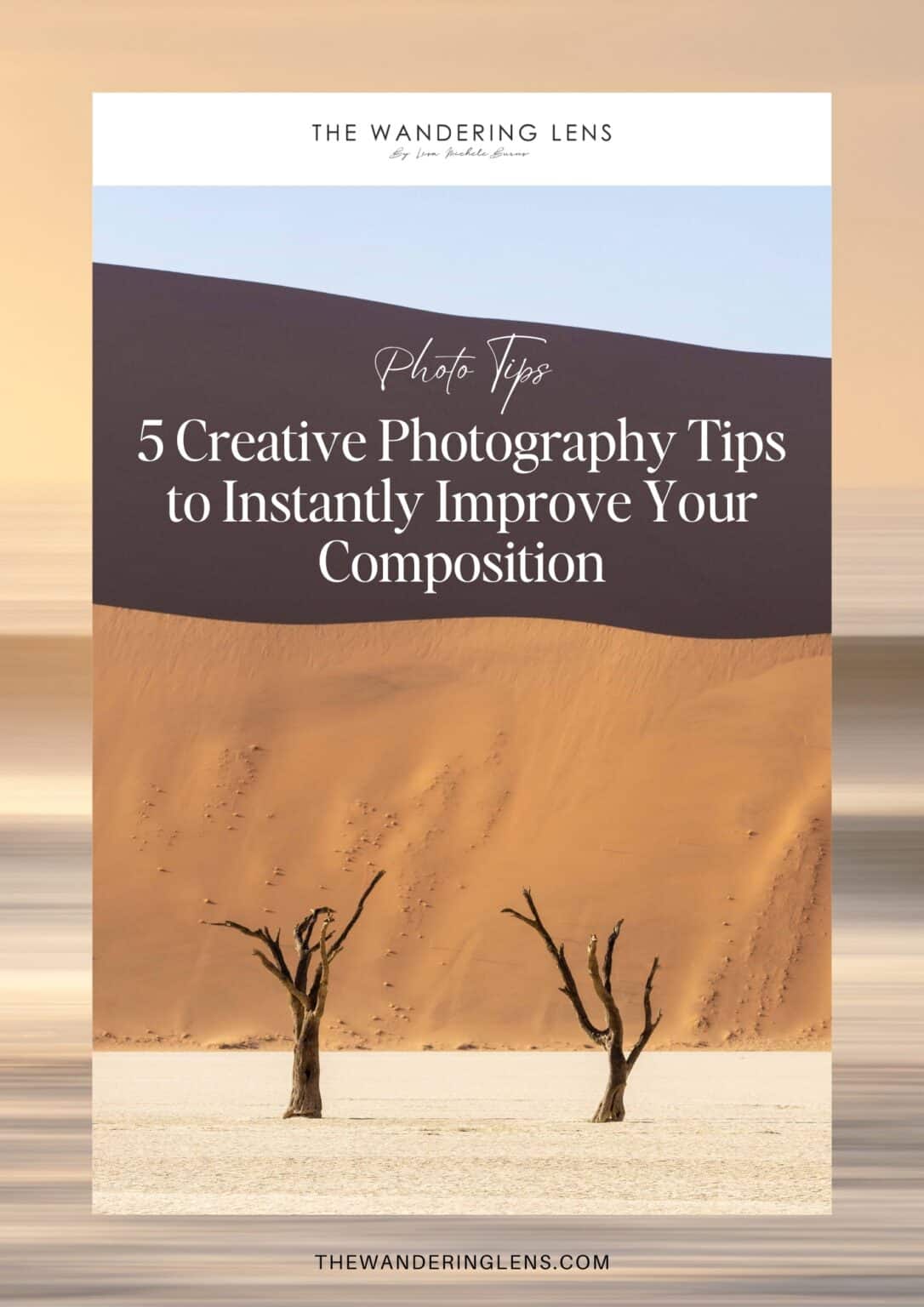 5 Creative Photography Tips to Instantly Improve Your Composition ...